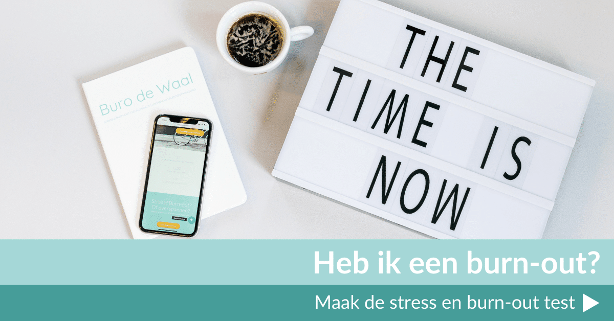 ᐅ Burn-out test online, waar sta jij? | Buro de Waal helpt je verder
